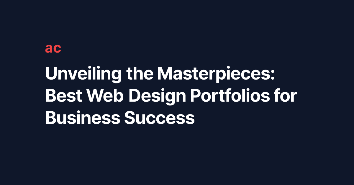 Unveiling the Masterpieces: Best Web Design Portfolios for Business ...